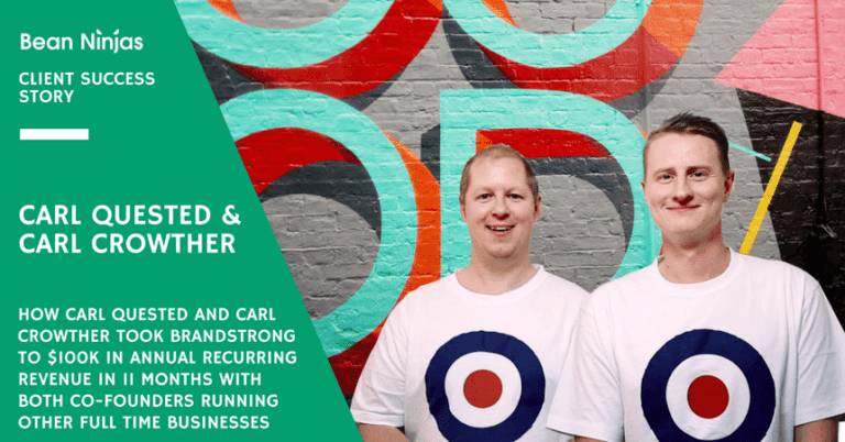 How Carl Quested and Carl Crowther took Brandstrong to $100k