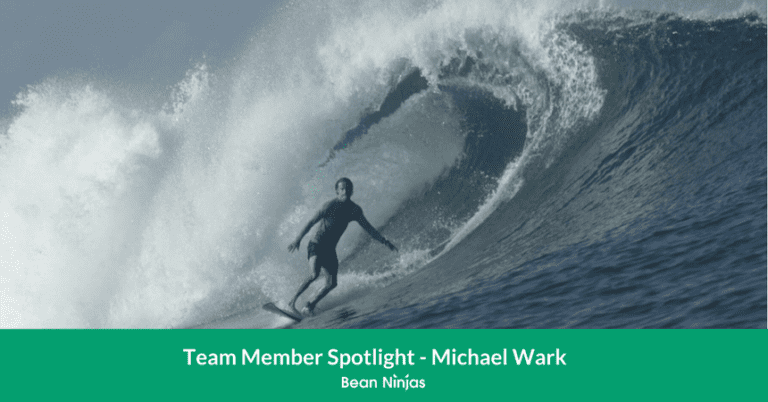 Bean Ninjas Team Member Spotlight: Michael Wark - Bean Ninjas