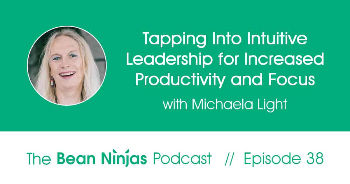 42. Tapping Into Intuitive Leadership for Increased Productivity and ...
